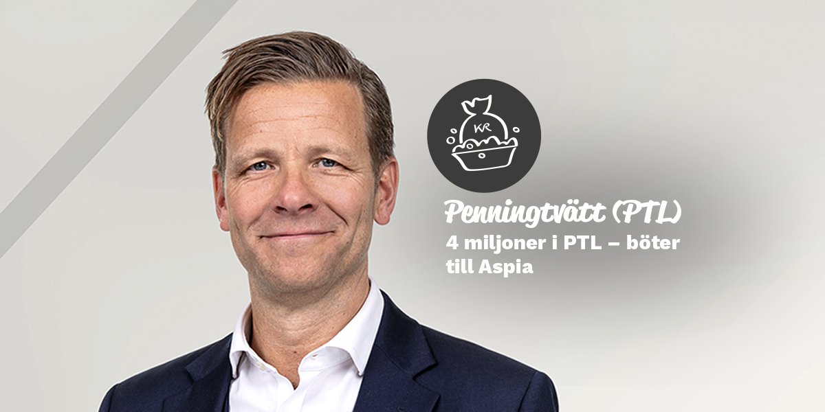 Penningtvätt: 4 miljoner i PTL- böter till Aspia - Tidningen Konsulten